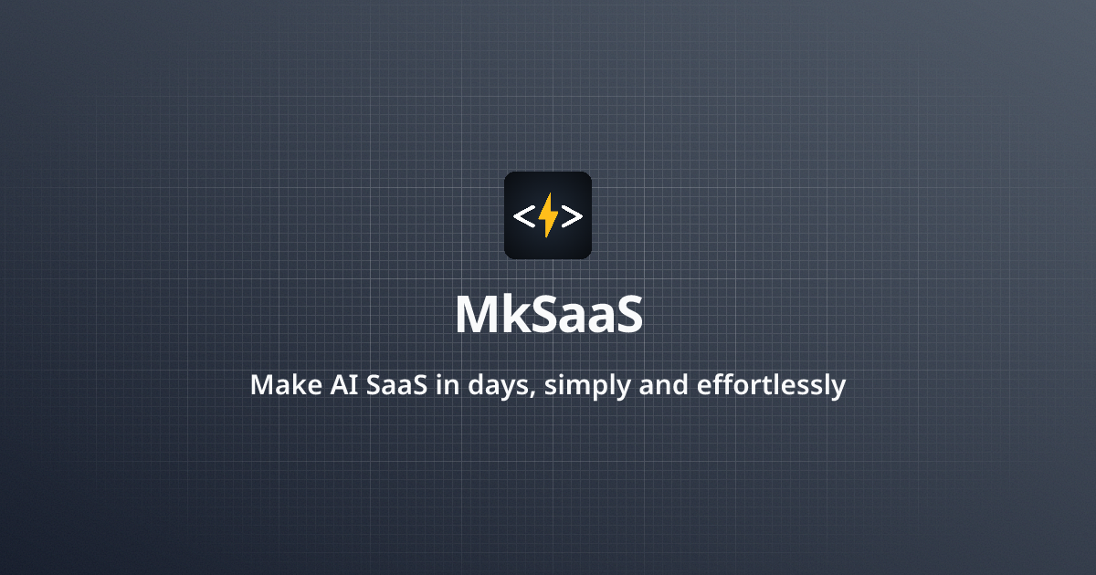 博客 | MkSaaS - 最好的 AI SaaS 模板